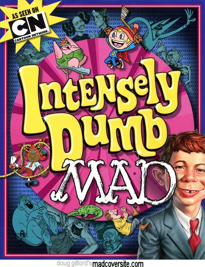 Doug Gilford's Mad Cover Site - Intensely Dumb Mad